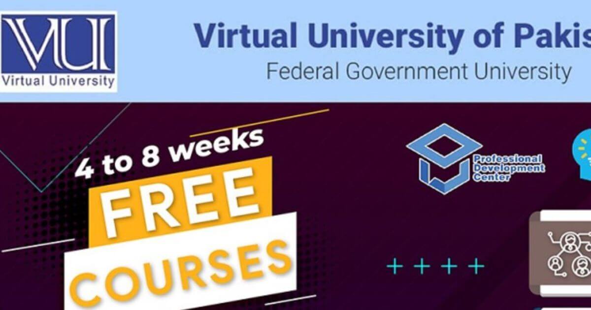 Registration Is Now Open For Free Courses Offered By Virtual University ...